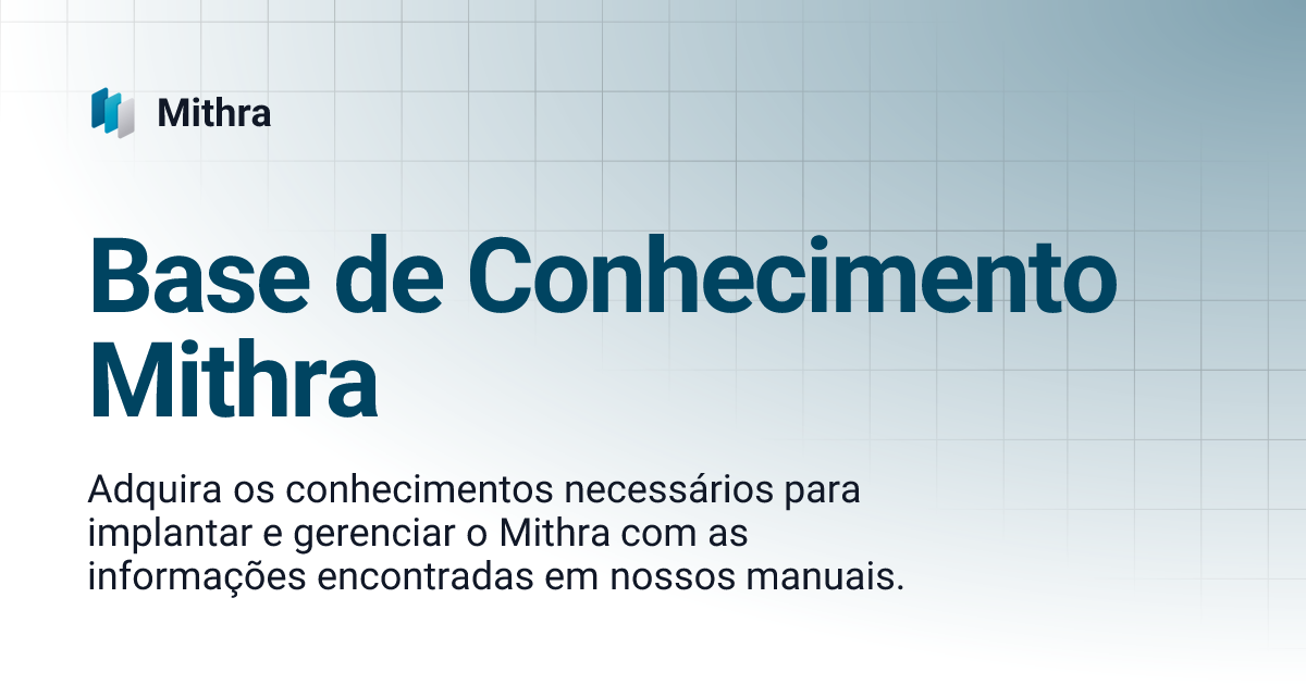 Base de Conhecimento Mithra | Mithra